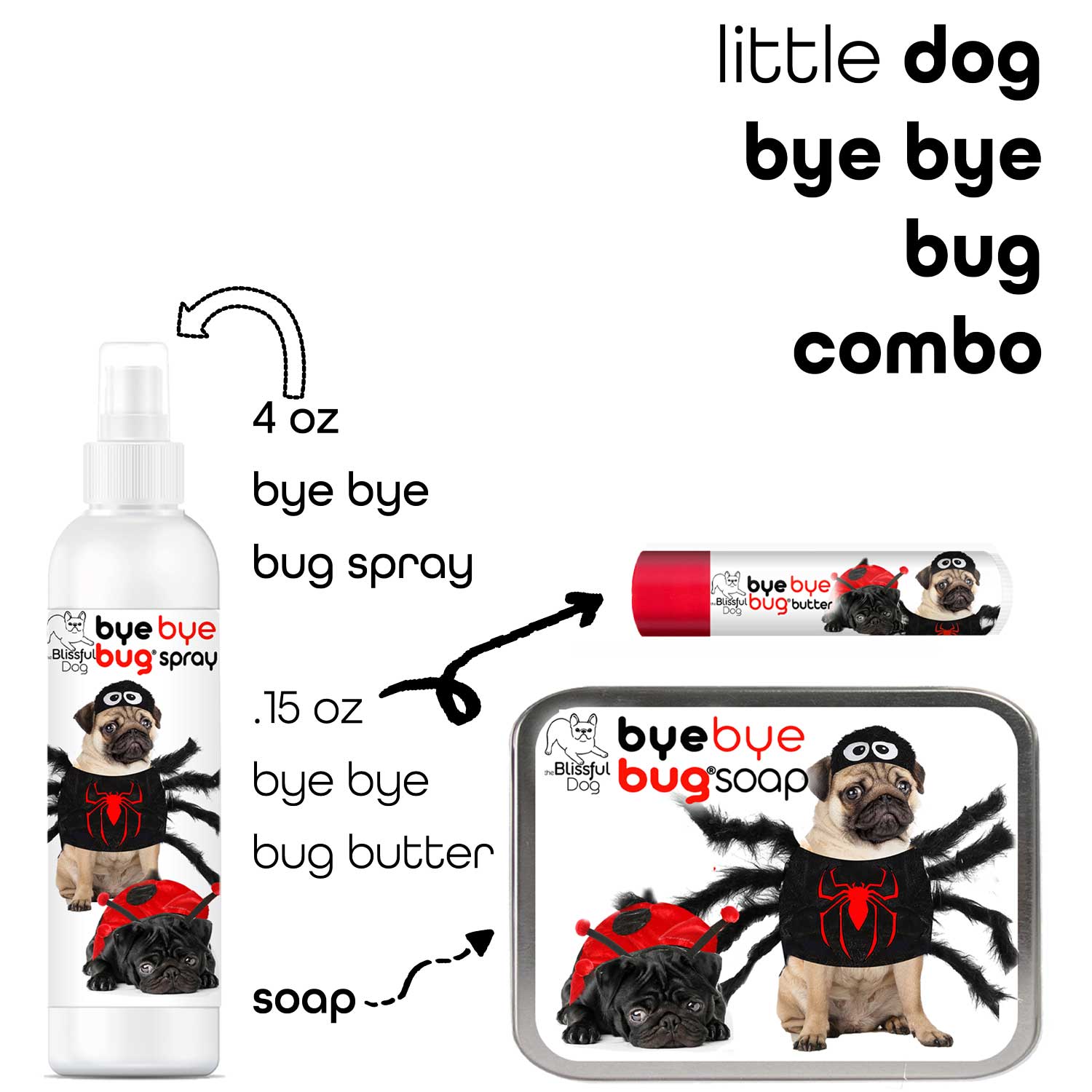 The Blissful Dog Bye Bye Bug™ Soap, Spray & Butter Bug Banishing Combo